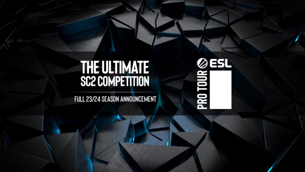 ESL Pro Tour Season 23/24 Announcement - ESL Pro Tour